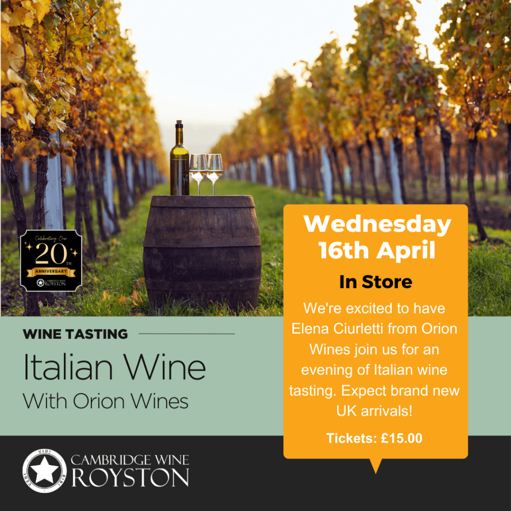 Meet the Maker: Orion Wines, Italy - Cambridge Wine Royston, Hertfordshire